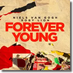 Musikvideo „Forever Young“ von Niels van Gogh & Roby Lion